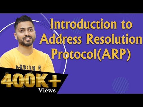 Lec-61: ARP Explained- Address Resolution Protocol | Network Layer
