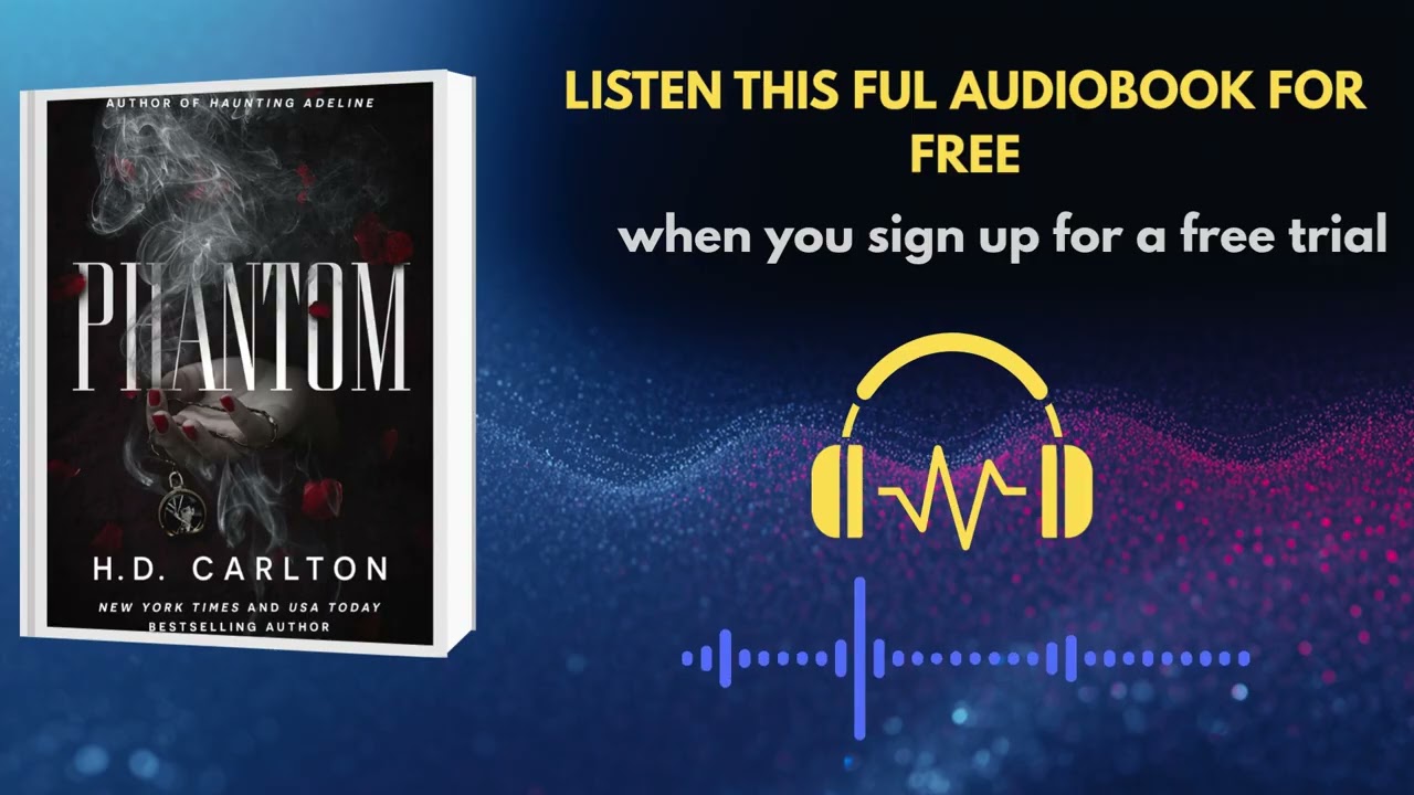 Phantom by H.D. Carlton | Dark Romance Audiobook Experience