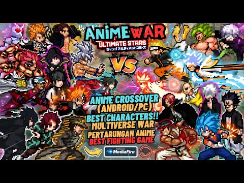 NEW‼️ ANIME CrossOver WAR Ultimate Battle Mugen 2025 (Android/Pc) - All Ultimate Jutsu Animation💯🔥