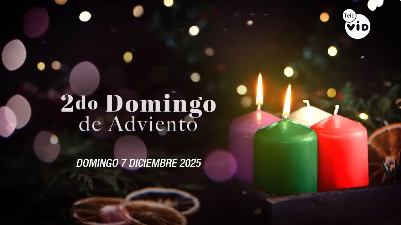 Segundo Domingo de Adviento, Domingo 7 Diciembre de 2025 🕯️🎄 Fray Jairo Gómez | Tele VID