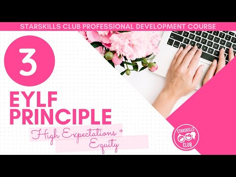 EYLF Principles #3 High Expectations & Equity l EYLF Course l EYLF PD l Everything EYLF