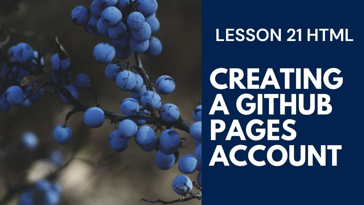 Creating a GitHub Pages Account | Lesson 21 | CODEBERRY