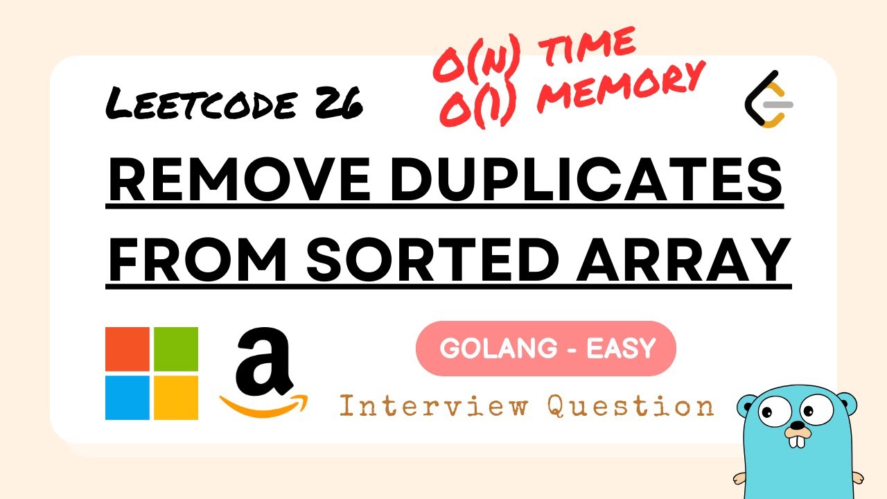Leetcode 26 - Remove Duplicates from Sorted Array - Golang