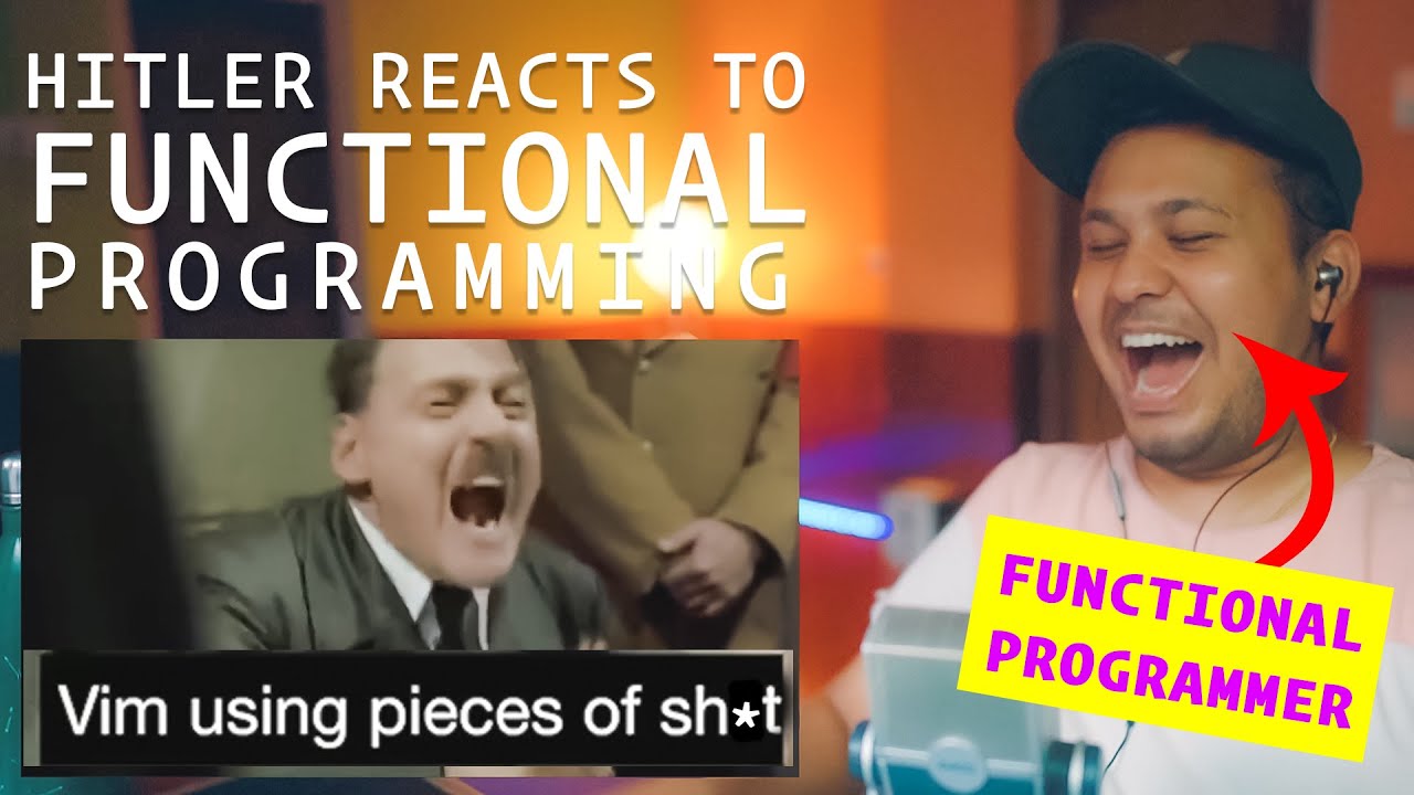 Hitler reacts to Functional Programming #SaveMe