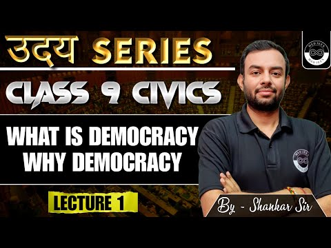 What is Democracy | Lecture 1 | Class 9 Civics | उदय Series | Medjeex Foundation 9th & 10th