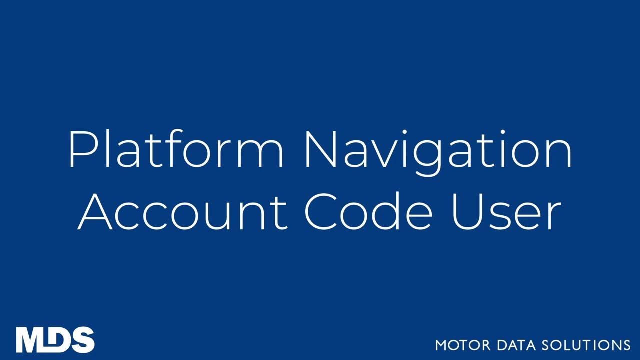 Platform Navigation Account Code User