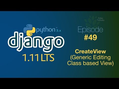 Learn Belajar Django 49 Create View Generic Editing Class based view - Mind Luster