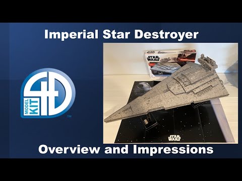 4D Model Kit Star Wars Imperial Star Destroyer - Overview and Impressions