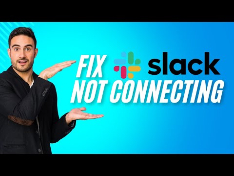 How to Fix Slack Not Connecting 2025