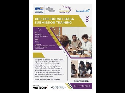 College Bound FAFSA Training w/ Scholarship Academy, GA Student Finance Comm. & Federal Student Aid