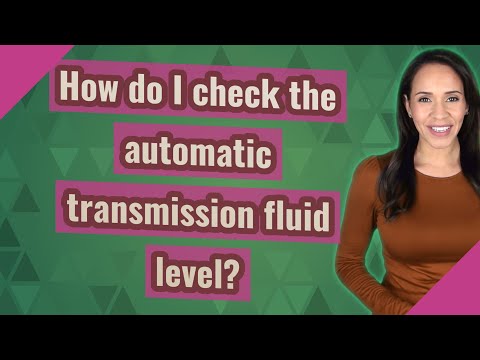 How do I check the automatic transmission fluid level?