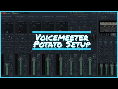VoiceMeeter Potato Setup For Stream – warrenteer