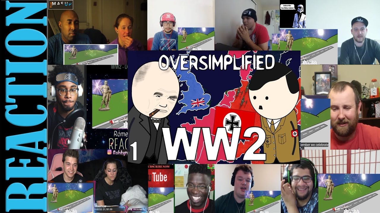 WW2 - OverSimplified (Part 1) REACTIONS MASHUP