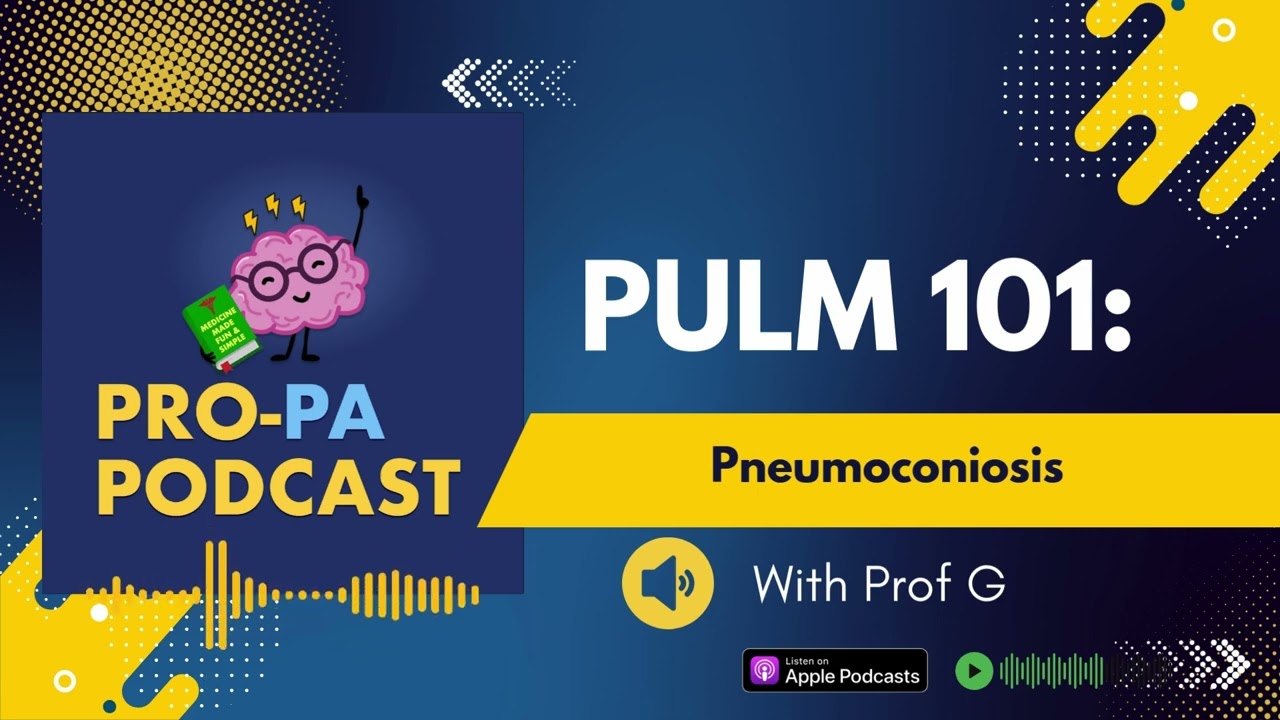 Pneumoconiosis | A Clinical Medicine Brief