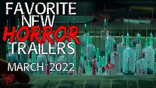 Favorite New Horror Trailers | March 2022 | Coming Soon Horror Movies and Video Games