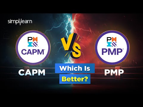 PMP Vs CAPM: Which Certification Should You Choose? | PMP Vs CAPM | Simplilearn