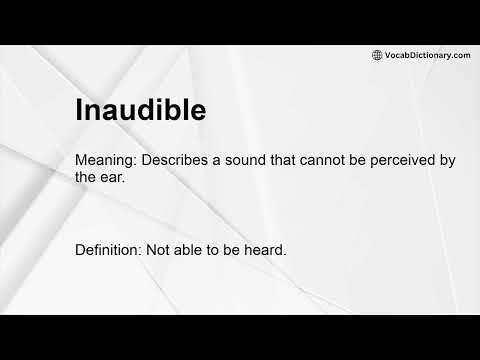 Inaudible Meaning