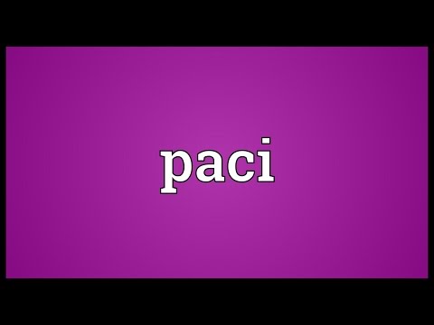 Paci Meaning