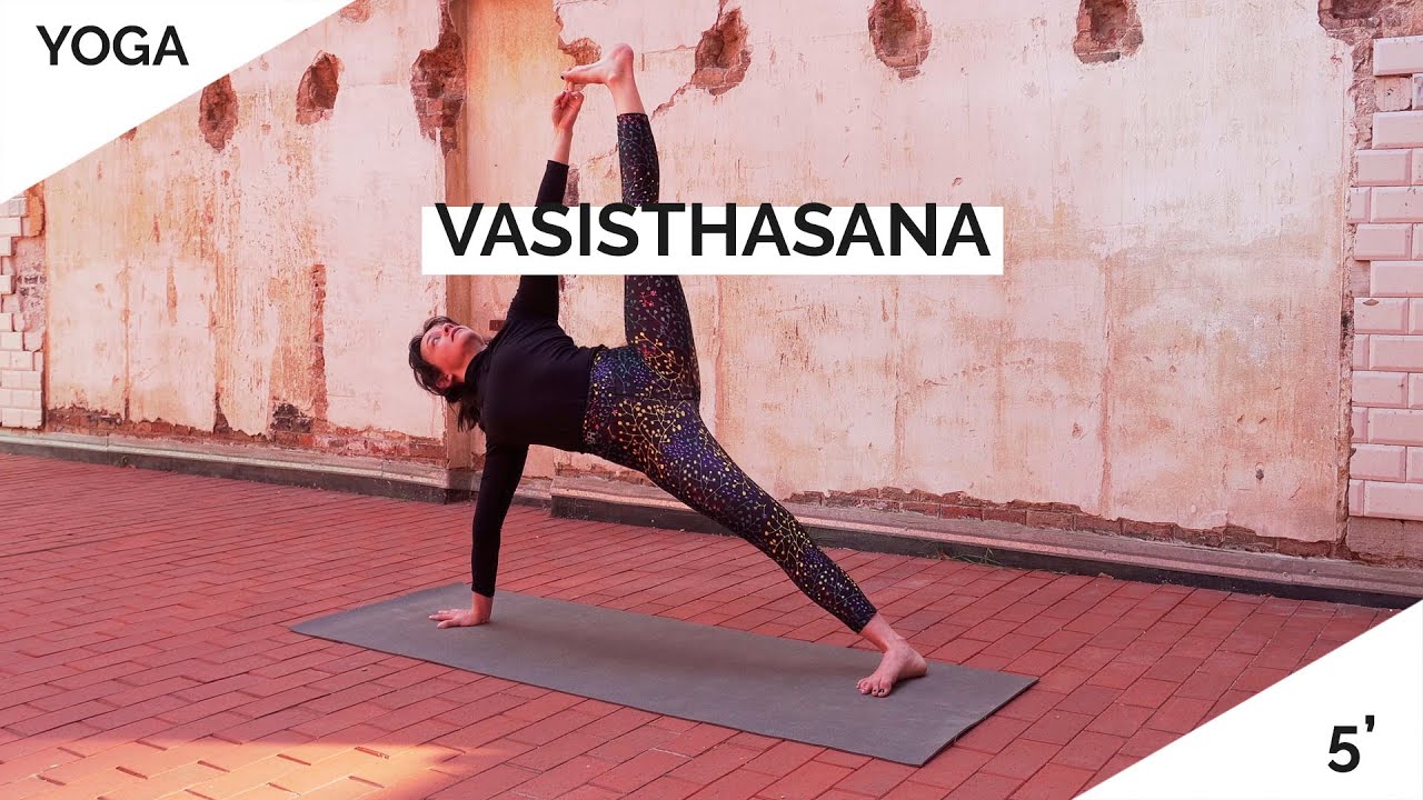 POSTURA VASISTHASANA PASO A PASO | PLANCHA LATERAL | ASANAS DE YOGA