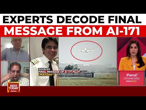 Ahmedabad Plane Crash: Experts Analyse Final Message From Pilots, Aircraft Performance | India Today