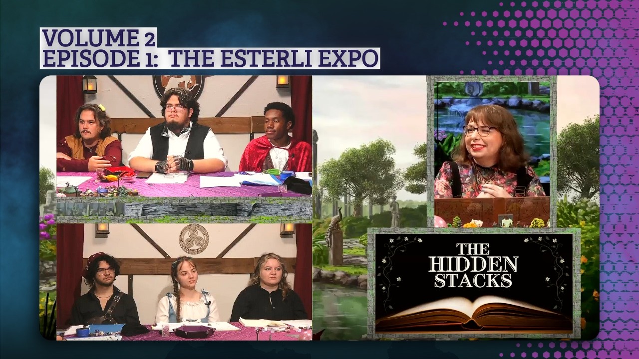 The Hidden Stacks: Volume 2, Part 1 - The Esterli Expo
