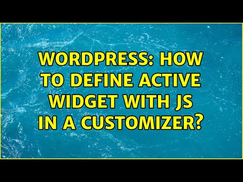 Wordpress: How to define active widget with js in a customizer?