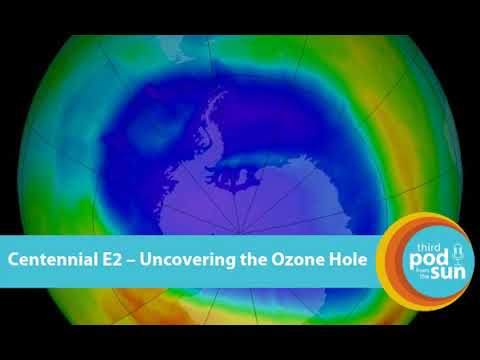 Podcast: Uncovering the ozone hole
