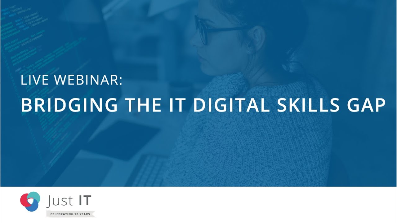Bridging the IT Digital Skills Gap