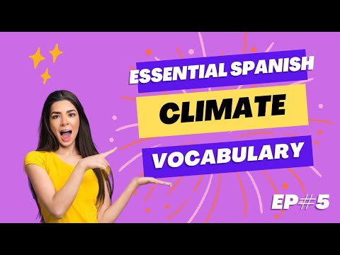 How to Impress your Friends with Essential Spanish Weather Words!
