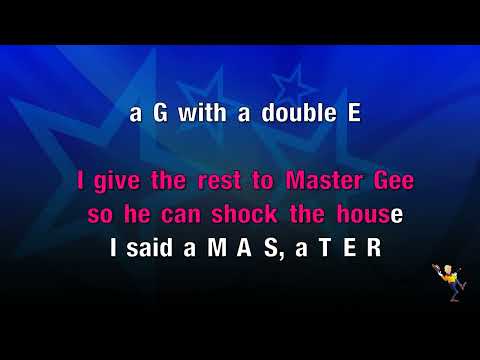 Rappers Delight - Sugarhill Gang (KARAOKE)