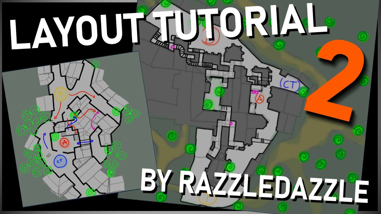 Layout workflow | CS2 Mapmaking tutorial by Razzledazzle