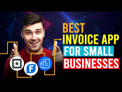 Best Invoice App For Small Businesses (Which Is The Best Invoice App For Small Businesses?)