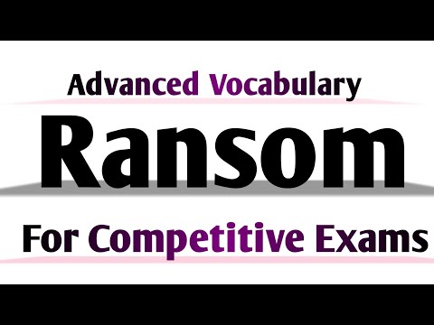 Ransom Meaning in English and Hindi | Ransom Synonyms and Antonyms | Ransom in Sentences | Ransom