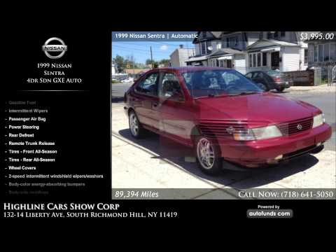 1999 Nissan Sentra 4dr Sdn GXE Auto | Highline Cars Show Corp, South Richmond Hill, NY - SOLD