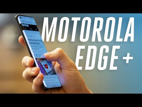 Motorola Edge Plus hands-on: back in the game