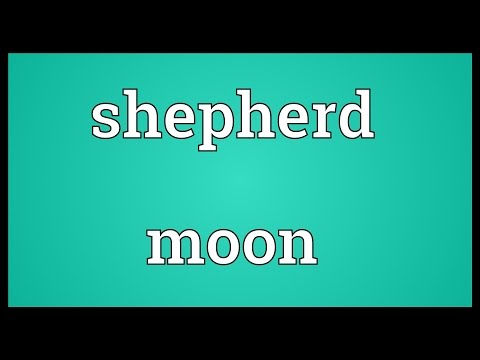 Shepherd moon Meaning
