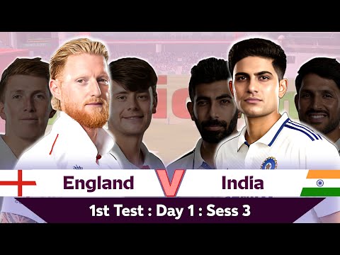 England vs India | 1st Test : Day 1 : Sess 3 | 1st Innings Scorecard Preview