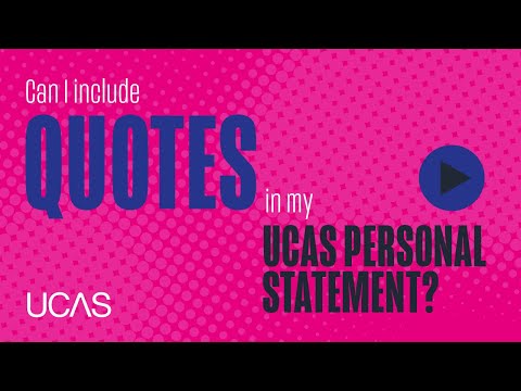 Can I include quotes in my UCAS personal statement?