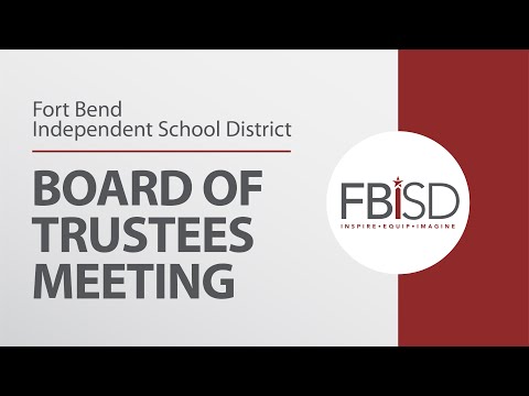FBISD Board of Trustees Special Called Meeting | July 13, 2020