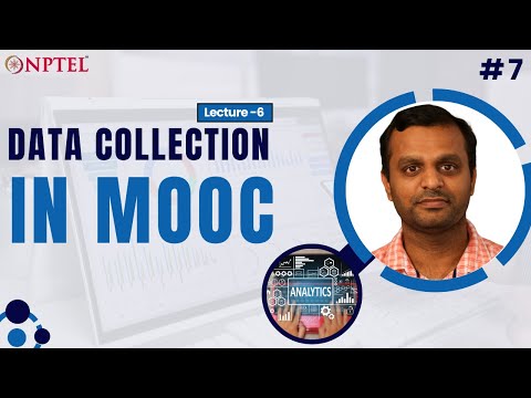 #7 Lecture 6 : Data Collection in MOOC | Introduction to Learning Analytics