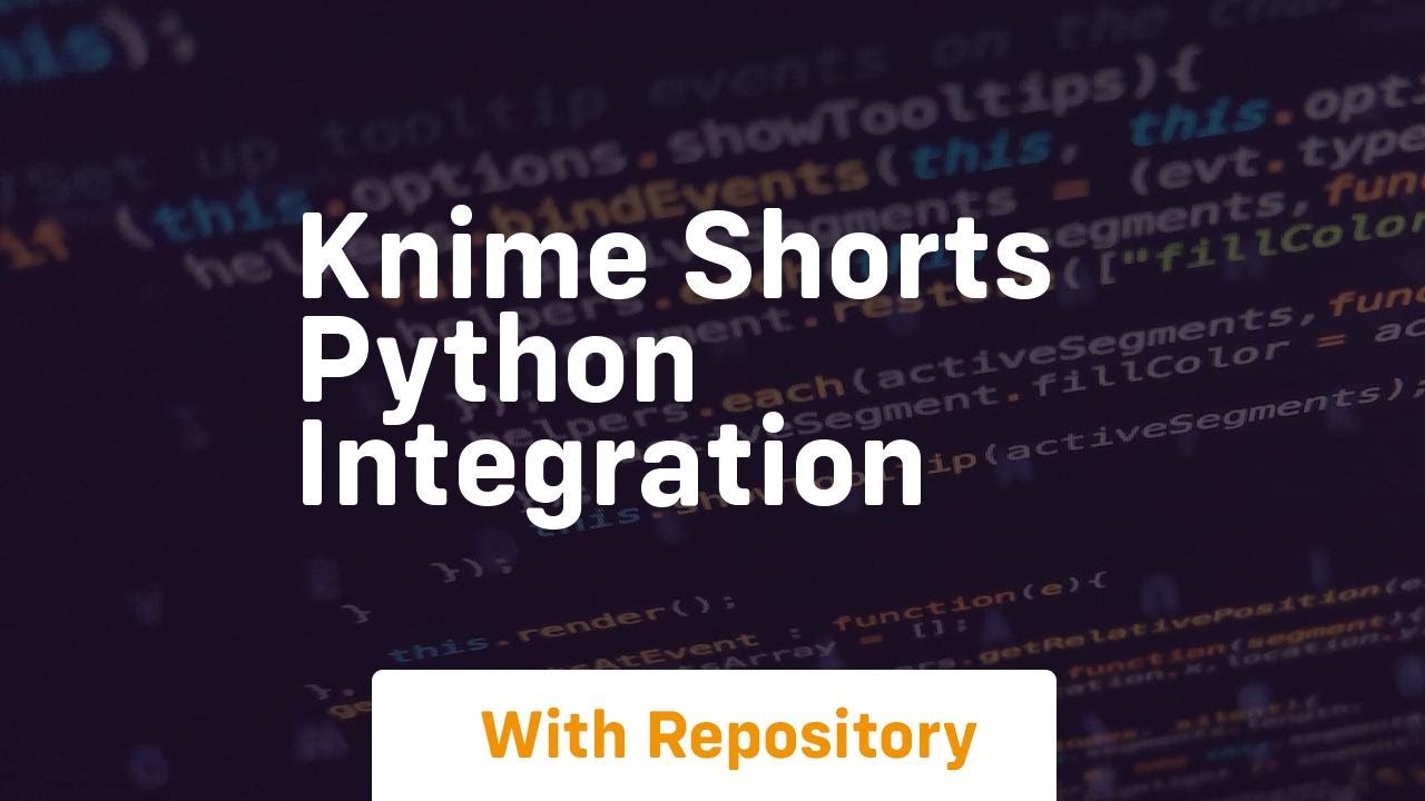 knime shorts python integration