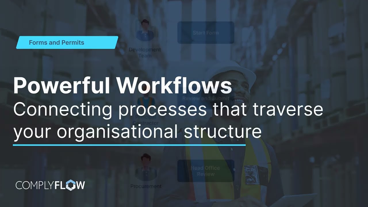 ComplyFlow Forms Module: Workflow Example