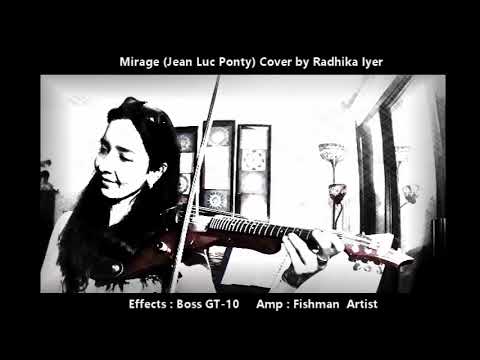 Radhika Iyer - Mirage Cover (Album: Enigmatic Ocean, Jean Luc Ponty)