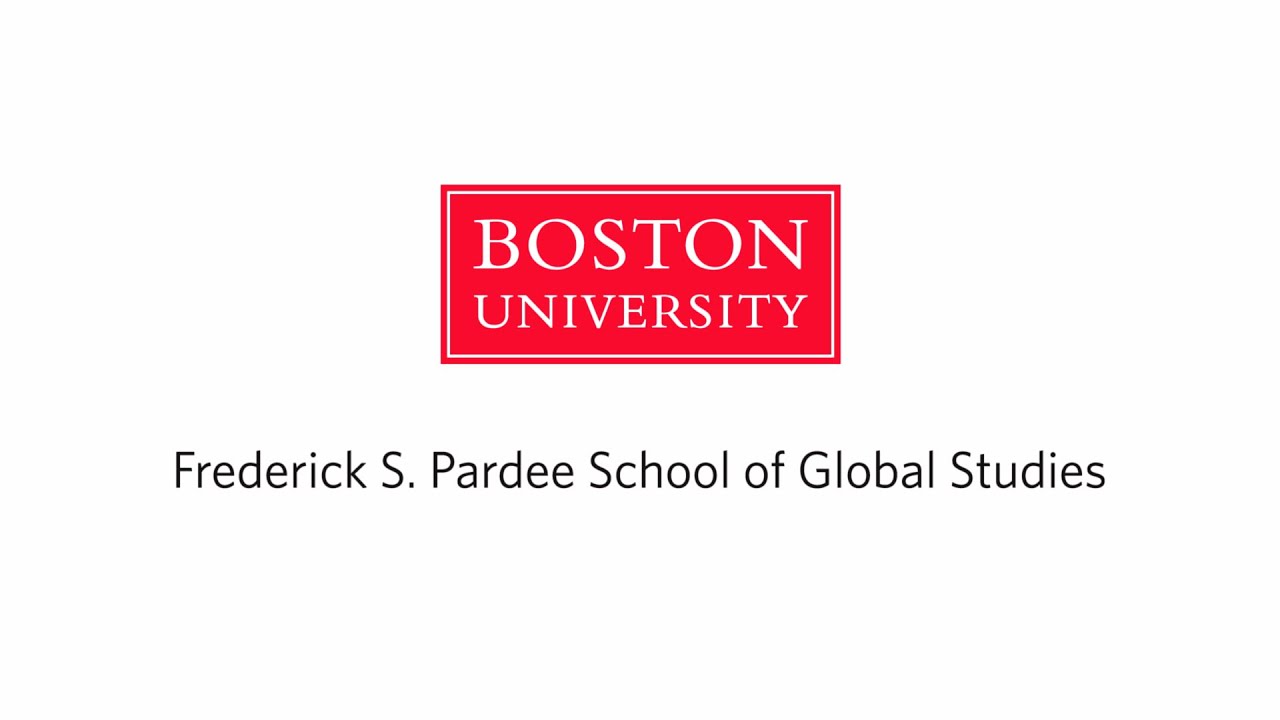 Welcome to the Frederick S. Pardee School of Global Studies at Boston University