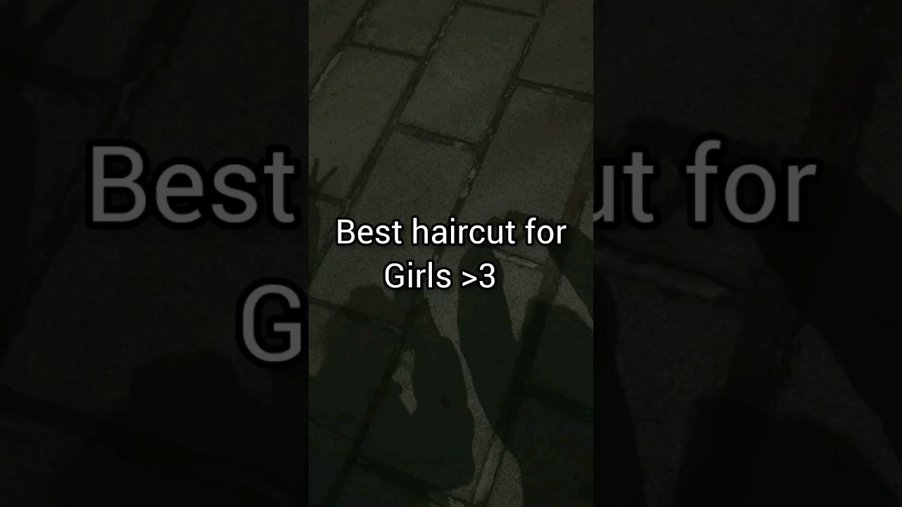 Best haircut for girls💇🏼‍♀️✨ #haircut #shorts #fyp