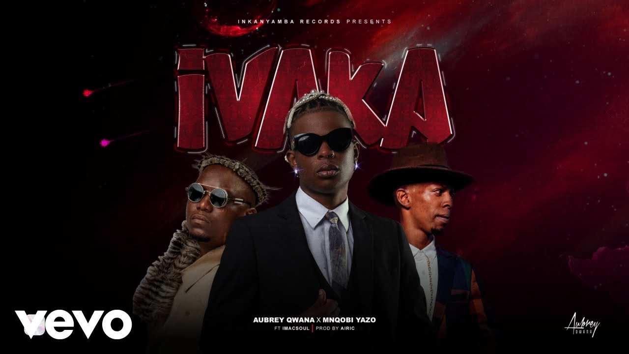 Ivaka by Aubrey Qwana from South Africa | Popnable
