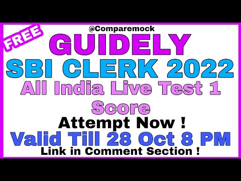 GUIDELY : SBI CLERK 2022 FREE LIVE Mock Test 1 Score | Compare Your Score |