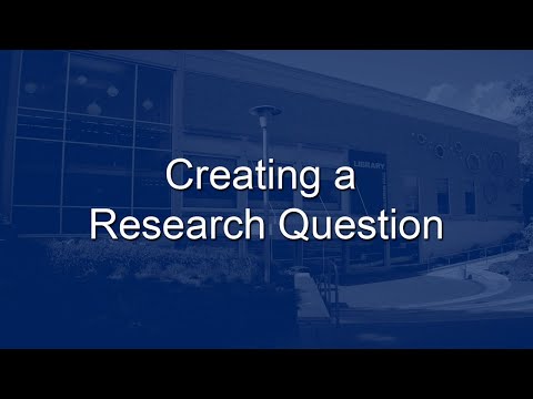 Creating a Research Question