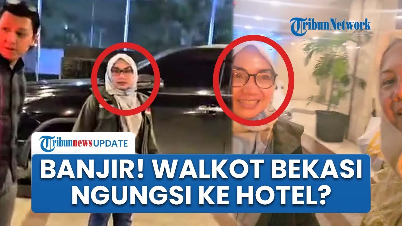 Keluarga Walkot Bekasi Ngungsi ke Hotel saat Kebanjiran, Warganet Sindir Istri Tri Adhianto ...