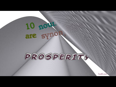 prosperity - 12 nouns similar to prosperity (sentence examples)